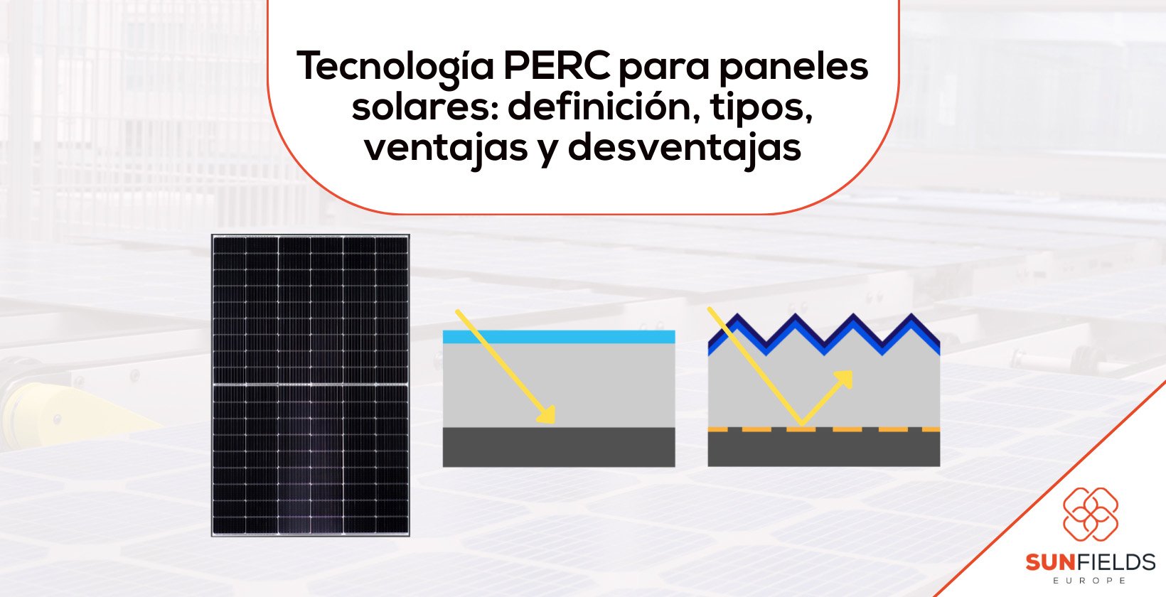 Comprar Paneles Solares PERC | SunFields